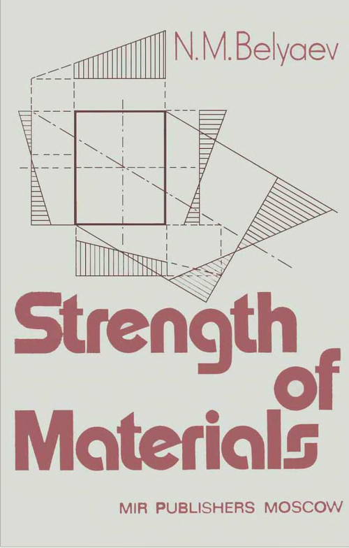 Download Strength Of Materials SOM Book (PDF) By N.M.Belyaev - Logicwork